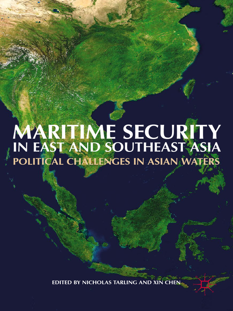 Maritime Security in East and Southeast Asia_ Political Challenges in ...