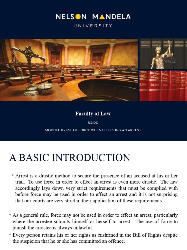 JCJ3002 - MODULE 8 - Use of Force in Effecting An Arrest | PDF
