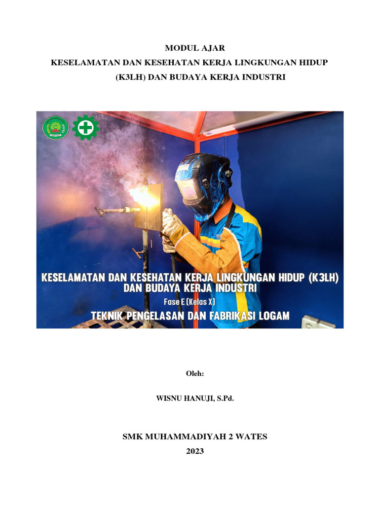 Modul Ajar Dasar-Dasar Teknik Pengelasan Dan Fabrikasi Logam - K3LH Dan ... Modul Ajar Dasar-Dasar Teknik Pengelasan Dan Fabrikasi Logam - K3LH Dan ...