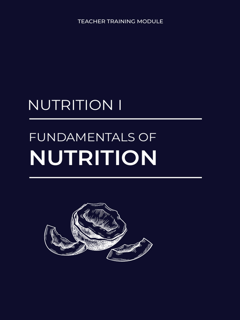 Nutrition I | PDF | Healthy Diet | Foods