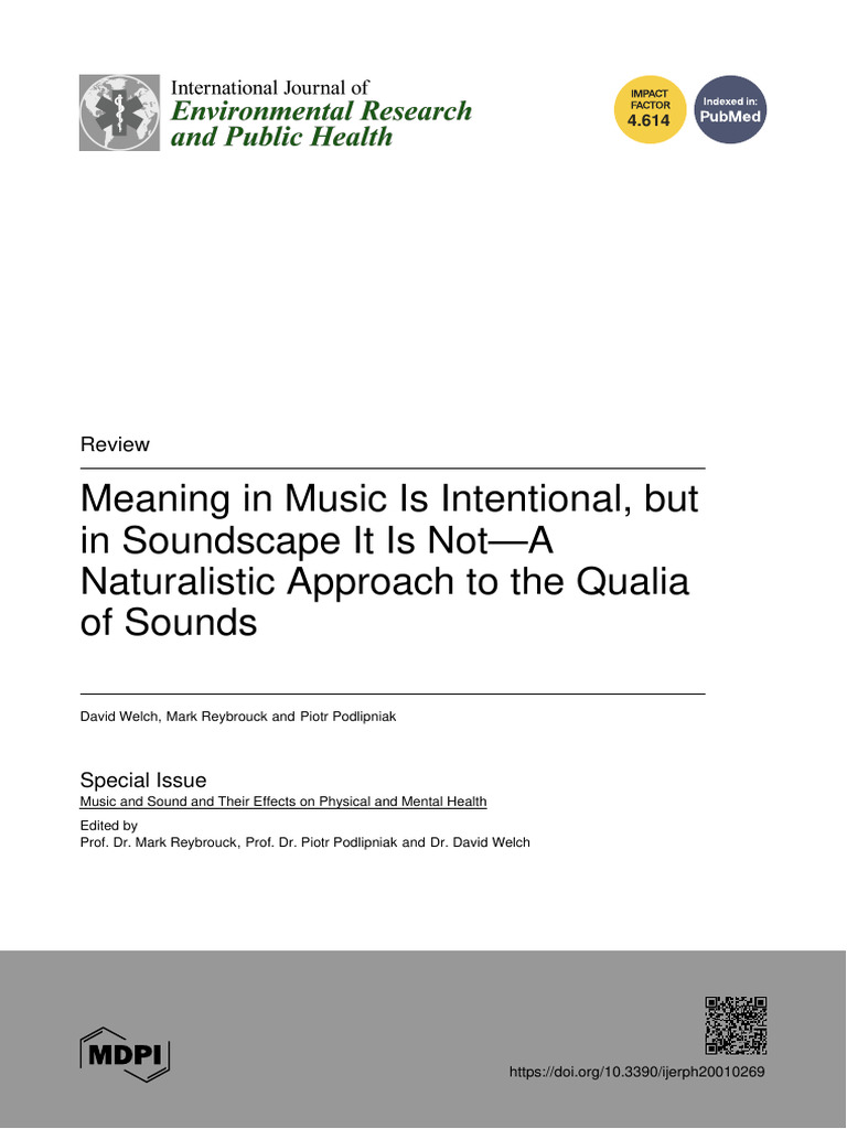 Meaning in Music Is Intentional, But in Soundscape It Is Not-A ...