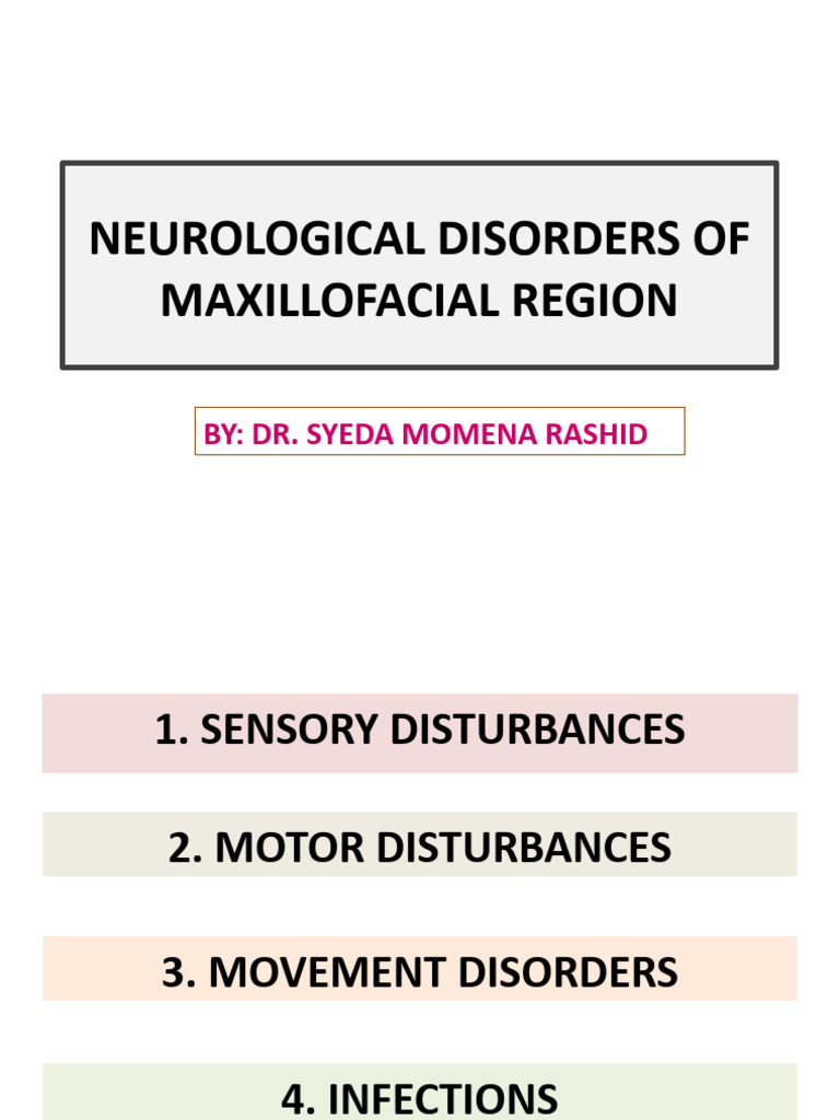 Neurological Disorders of Maxillofacial Region. | PDF | Human Diseases ...