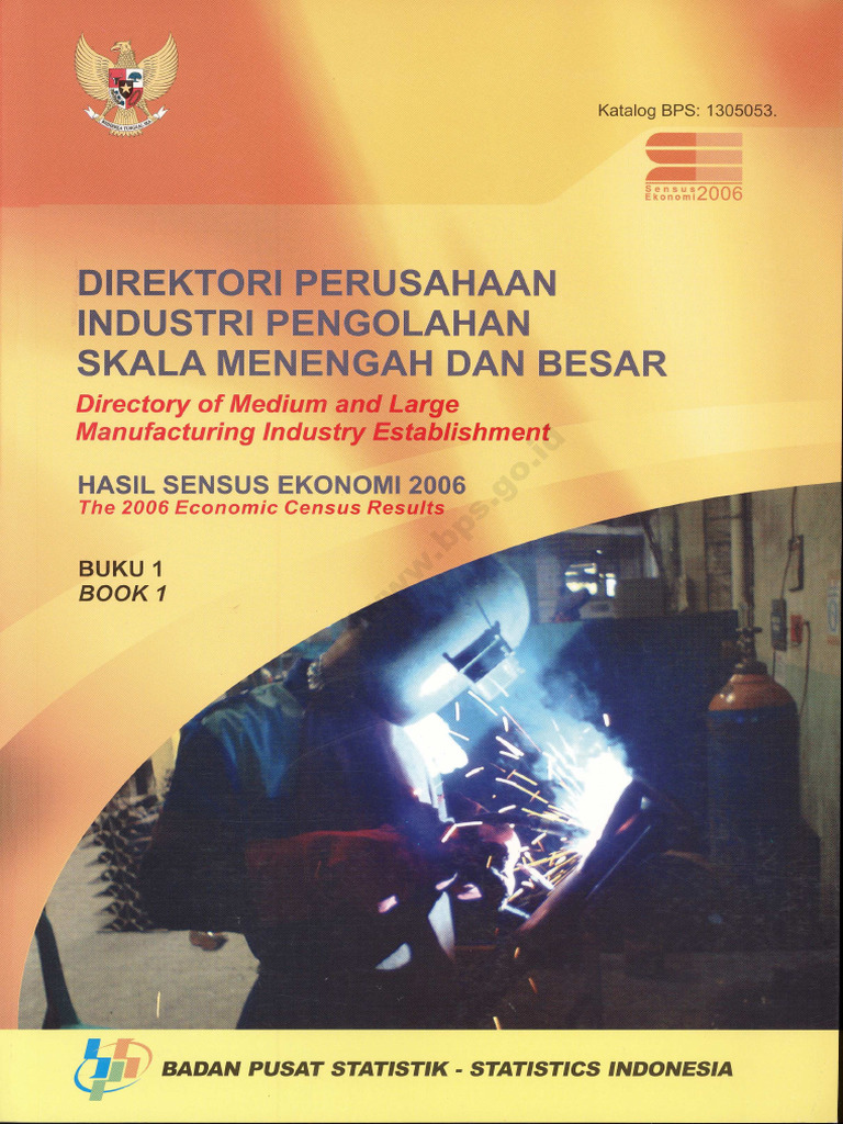 ID Direktori Perusahaan Industri Pengolahan Skala Menengah Dan Besar Buku I Hasil S | PDF