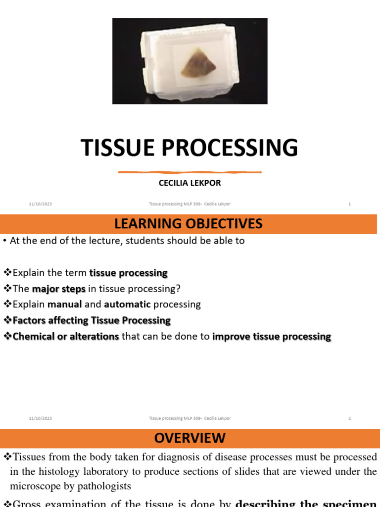 TISSUE PROCESSING-2023 Evening and Weekend | PDF | Histology | Histopathology