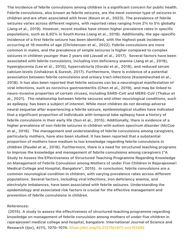 The Incidence of Febrile Convulsions Among Children Is A Significant ...