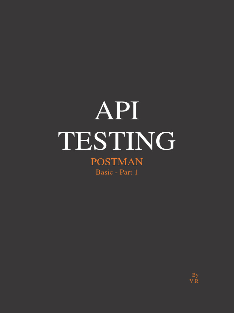 Basic Api Testing Postman Pdf Client Server Model Cookie