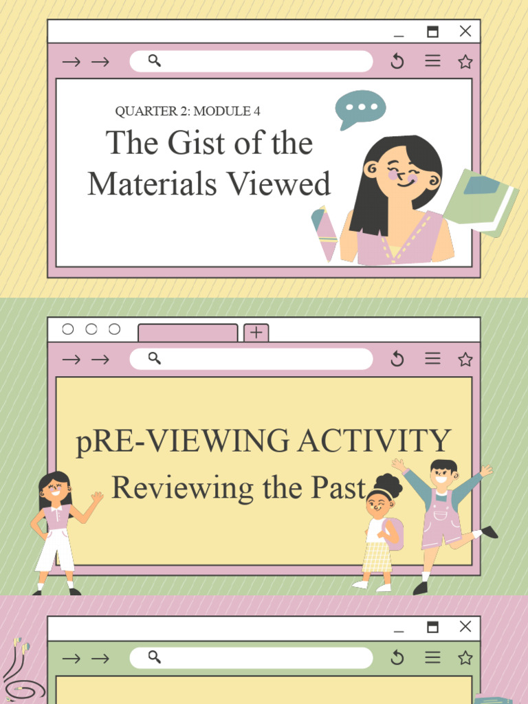 ENGLISH 7 - MODULE 4 The Gist of The Materials Viewed | PDF | News | Mass Media