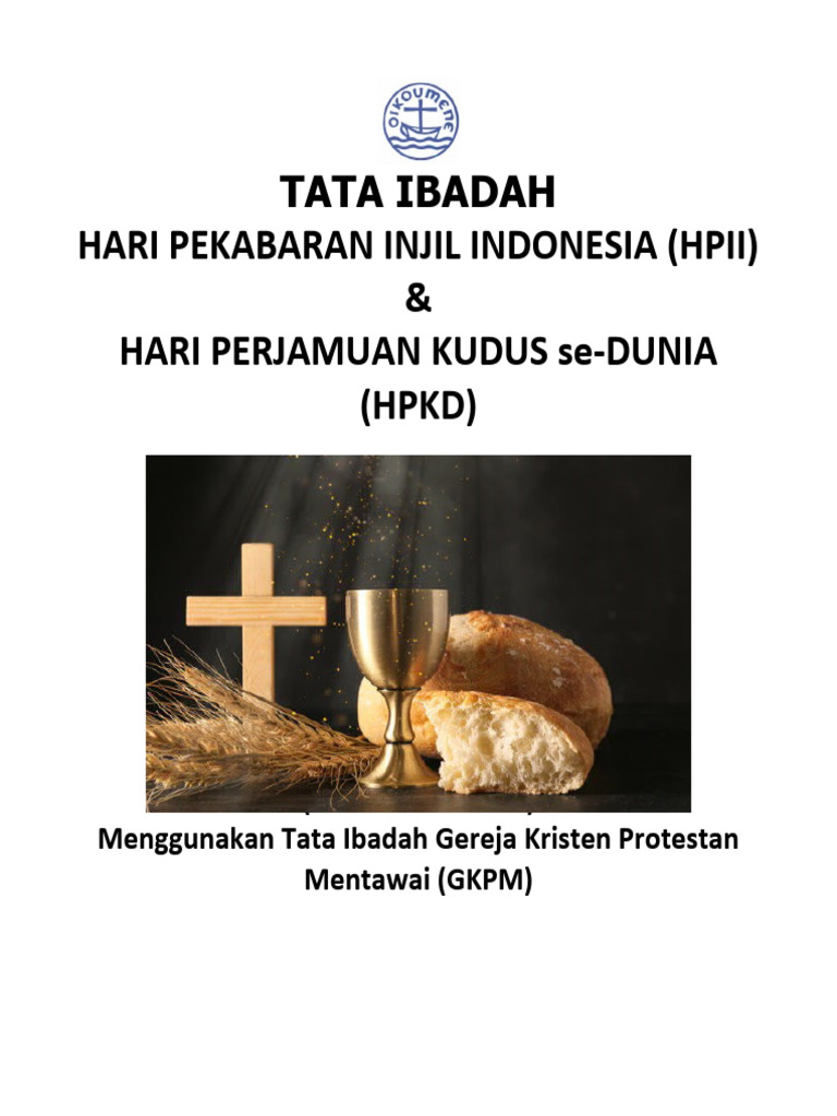 Tata Ibadah Hari Perjamuan Kudus Sedunia Berdasarkan Tata Liturgi GKPM | PDF