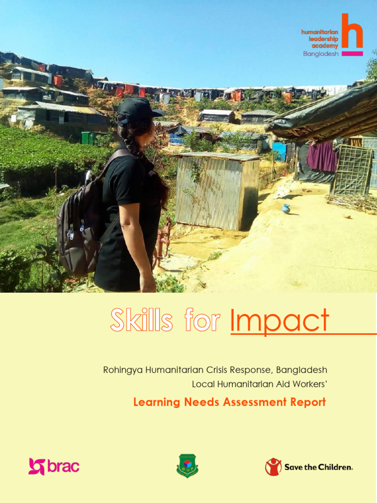 Learning Needs Assessment Report: Skills For Impact - Rohingya Humanitarian Crisis Response ...