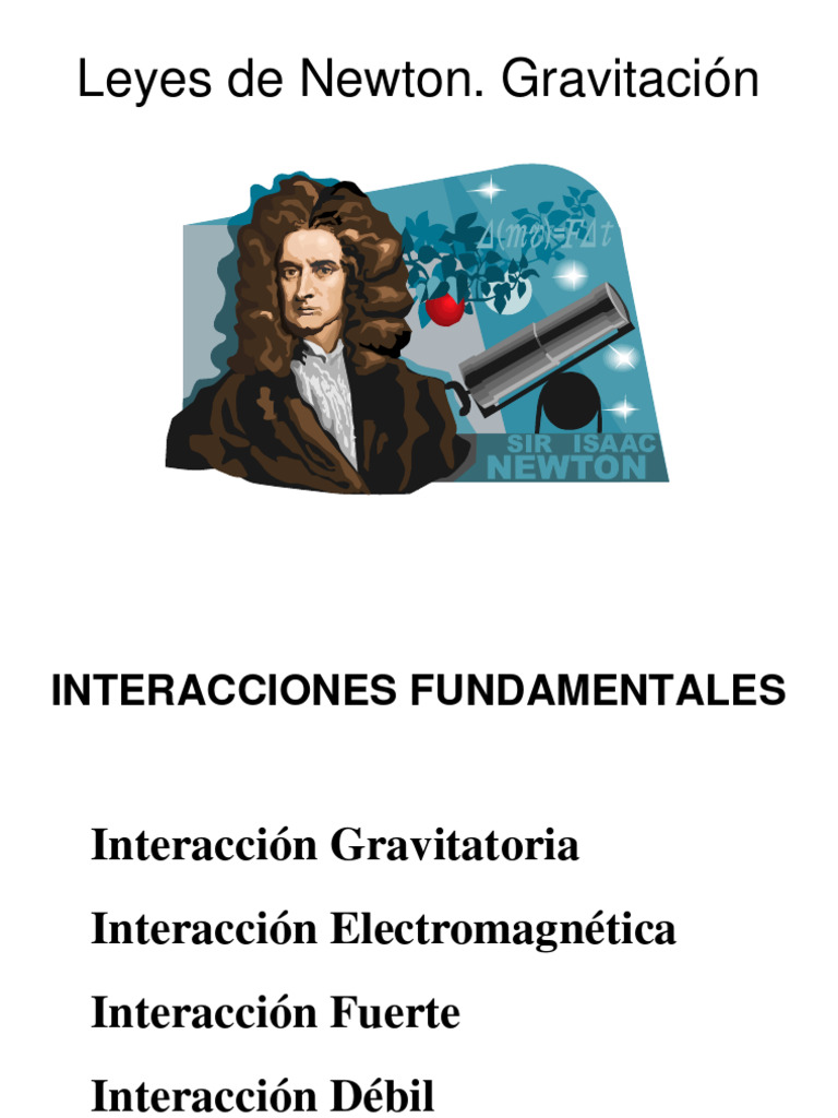 4 Leyes de Newton | PDF | Las leyes del movimiento de Newton | Interacción fundamental