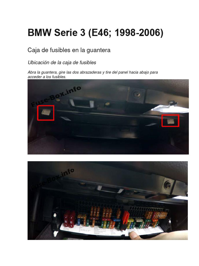 BMW Serie 3 (E46 1998-2006) : Caja de Fusibles en La Guantera | PDF | Sistema de freno ...