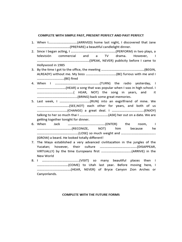 Complete With Simple Past, Present Perfect and Past Perfect | PDF