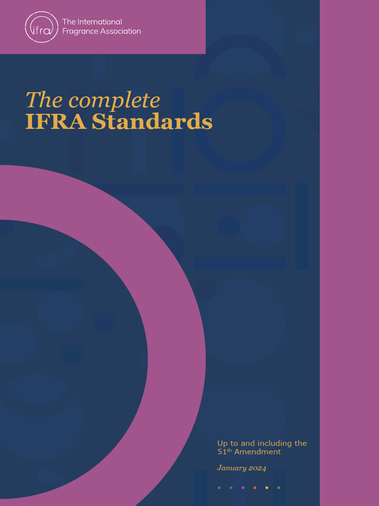 IFRA Standards 51st Amendment 2024 | PDF | Perfume | Acetic Acid