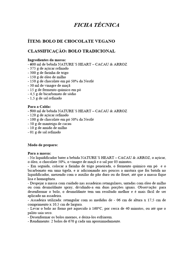 Ficha Técnica Bolo de Chocolate Vegano | PDF | Chocolate | Bolos Ficha Técnica Bolo de Chocolate Vegano | PDF | Chocolate | Bolos