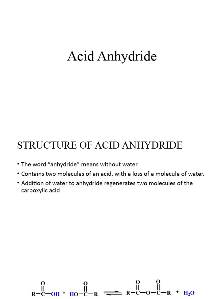 Acid Anhydrides: Structure & Reactions | PDF | Cooking, Food & Wine