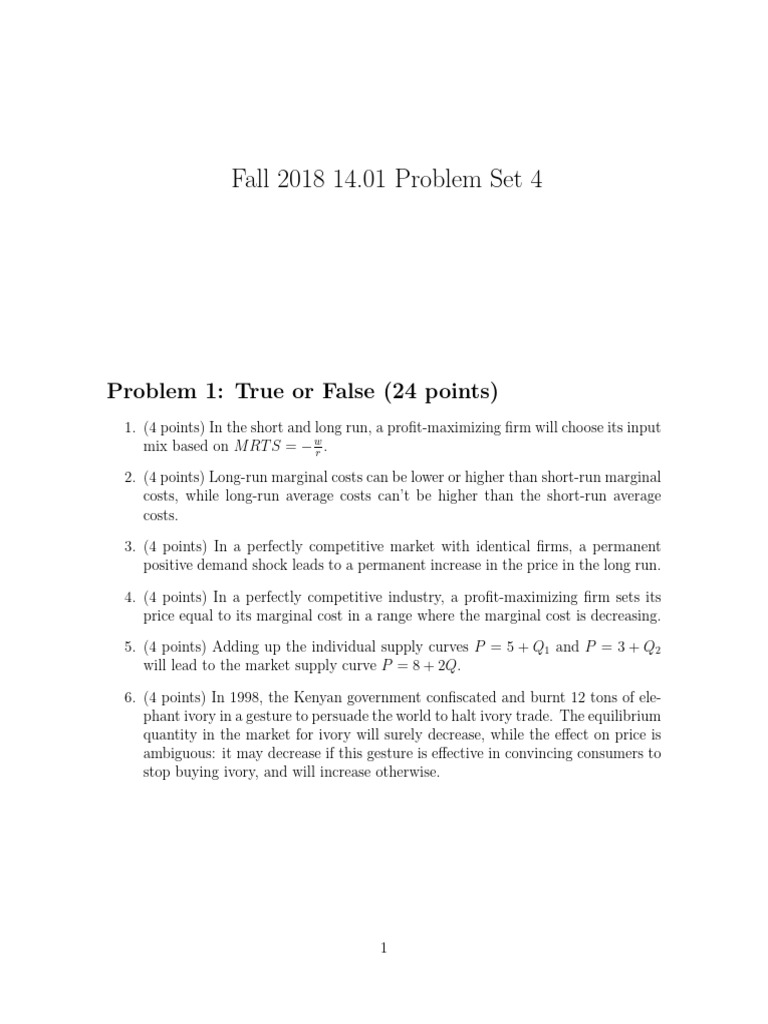 Fall 2018 14.01 Problem Set 4: Problem 1: True or False (24 Points) | PDF | Long Run And Short ...