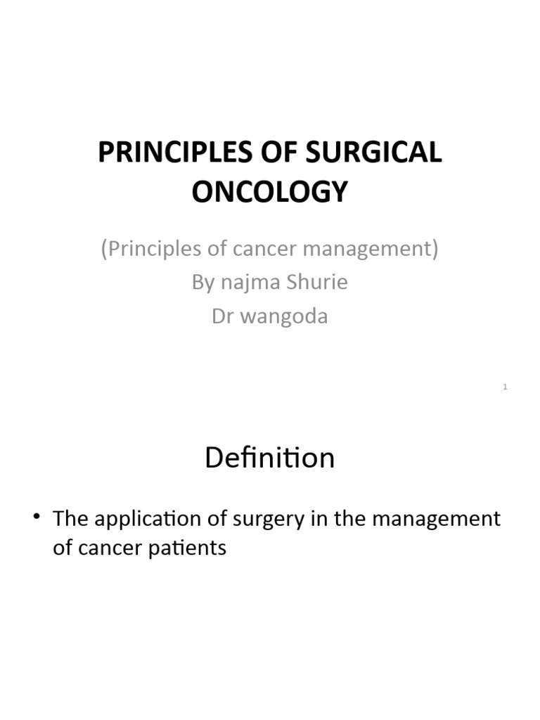 Principles of Surgical Oncology | PDF | Cancer | Metastasis