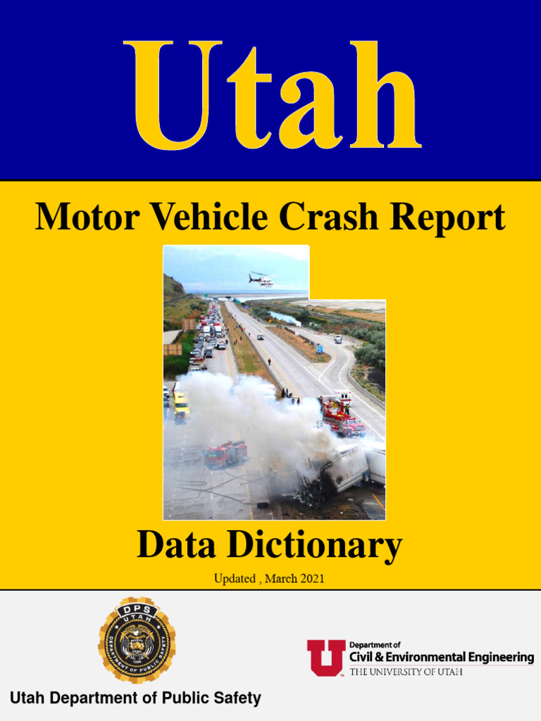 Utah Crash Report Data Dictionary 2021 v8 030121 | PDF | Injury ...