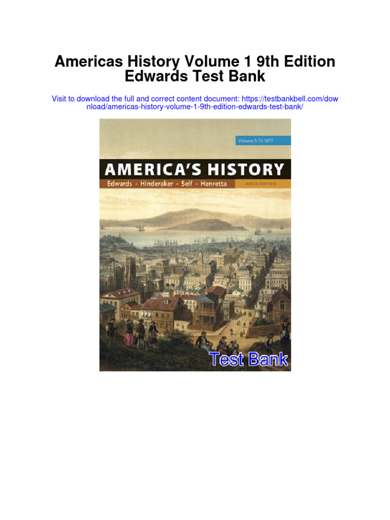 Instant Download Americas History Volume 1 9th Edition Edwards Test ...