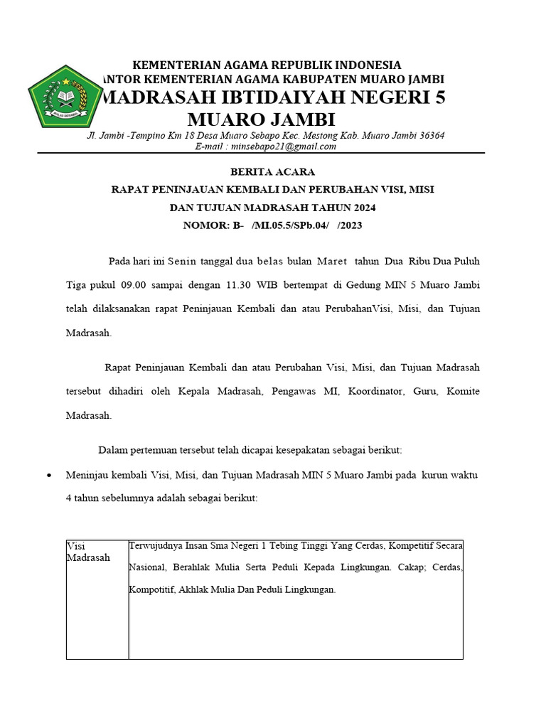 BERITA ACARA RAPAT PENINJAUAN KEMBALI DAN PERUBAHAN VISI, MISI DAN ...