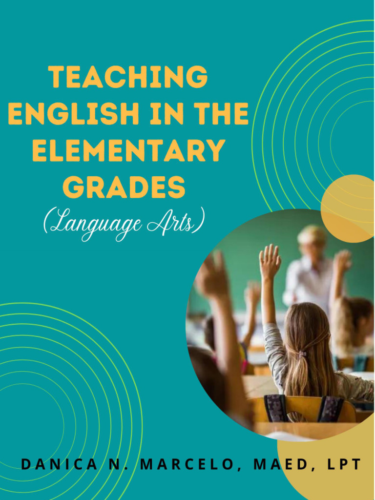 MarceloDN - Teaching English in The Elementary Grades Language Arts ...