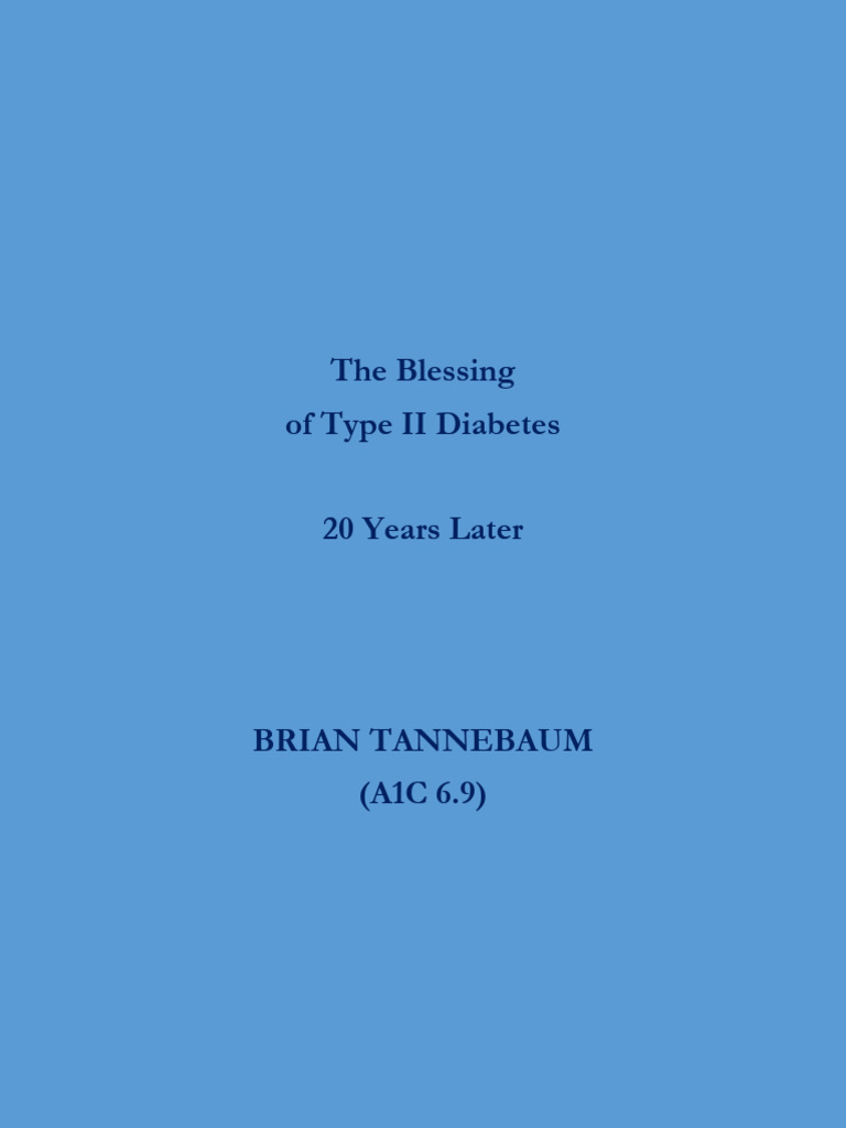The Blessing of Type II Diabetes | PDF | Diabetes | Medicine