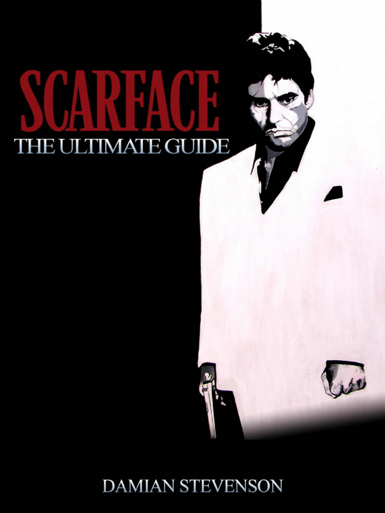 Scarface The Ultimate Guide (Fully Annotated Kindle Movie Guide ...