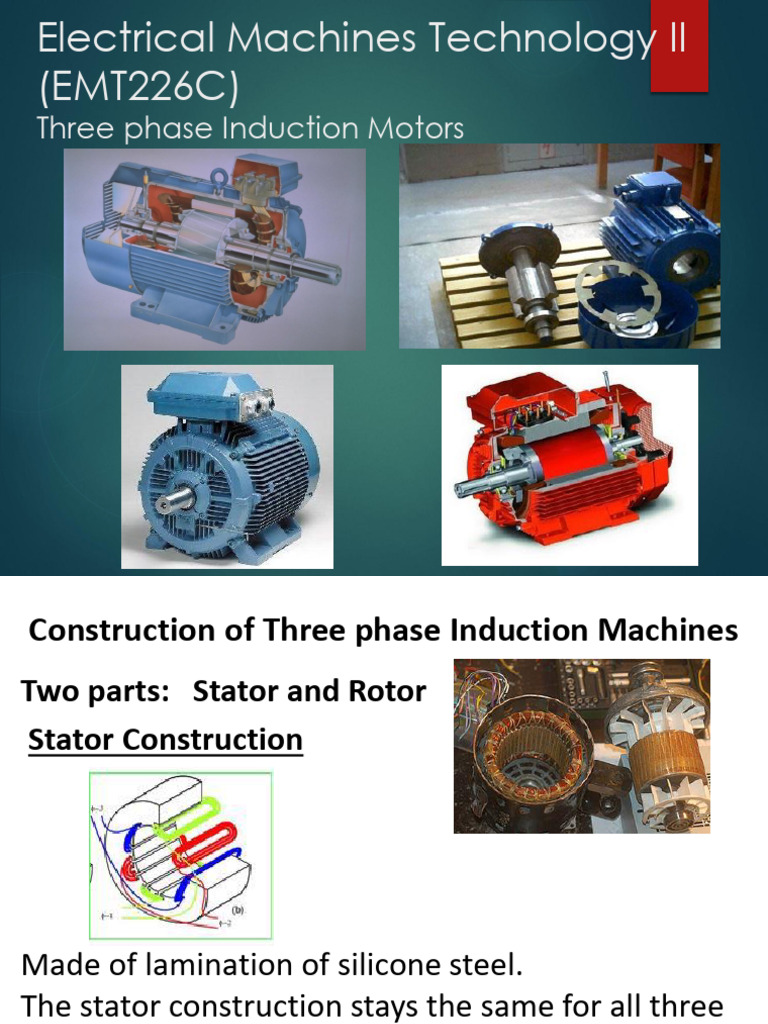 Electrical Machines Technology II-EMT226C-Three Phase Induction Motors ...