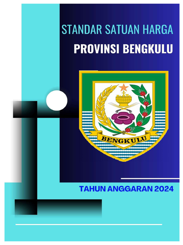 Standar Satuan Harga SSH PU Provinsi Bengkulu Tahun Anggaran 2024 | PDF