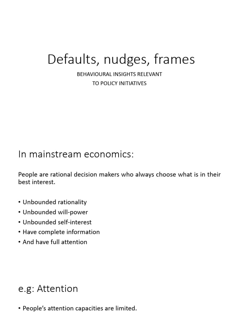 Defaults, Nudges, Frames | PDF | Incentive | Behavior