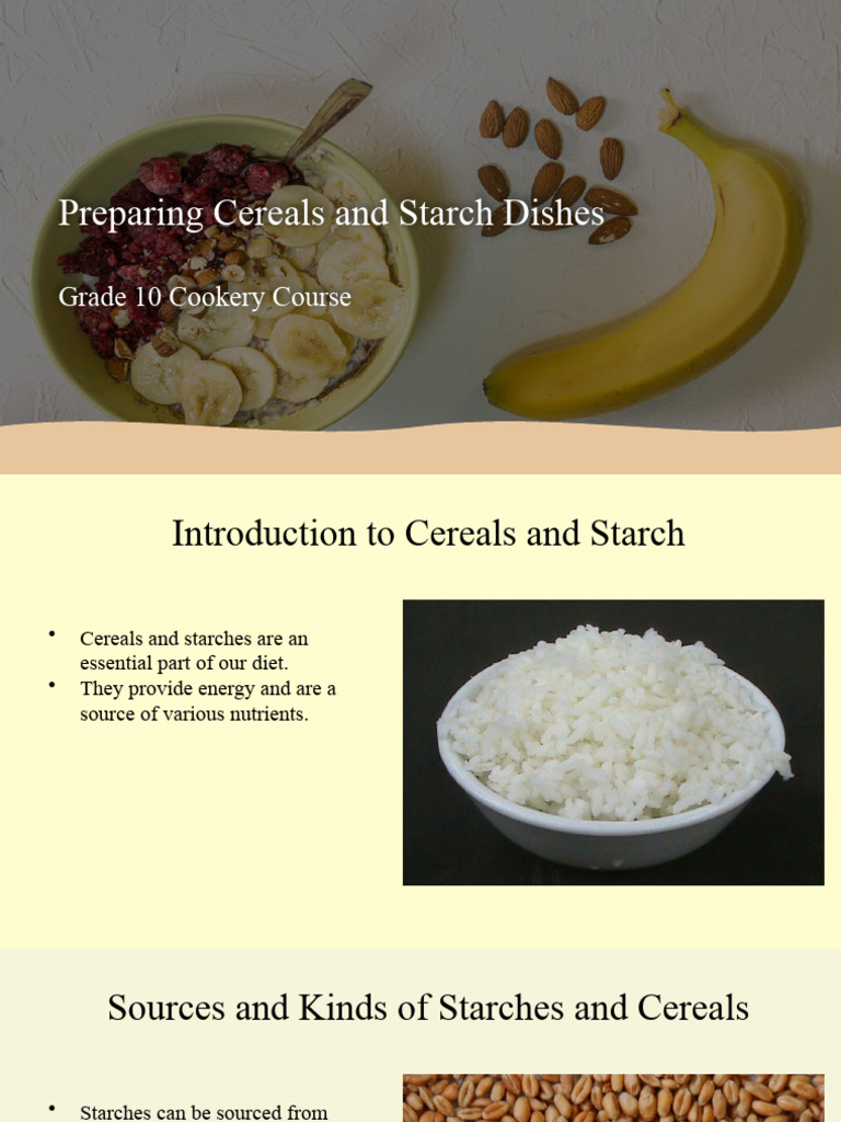 Preparing Cereals and Starch Dishes | PDF | Cooking | Starch