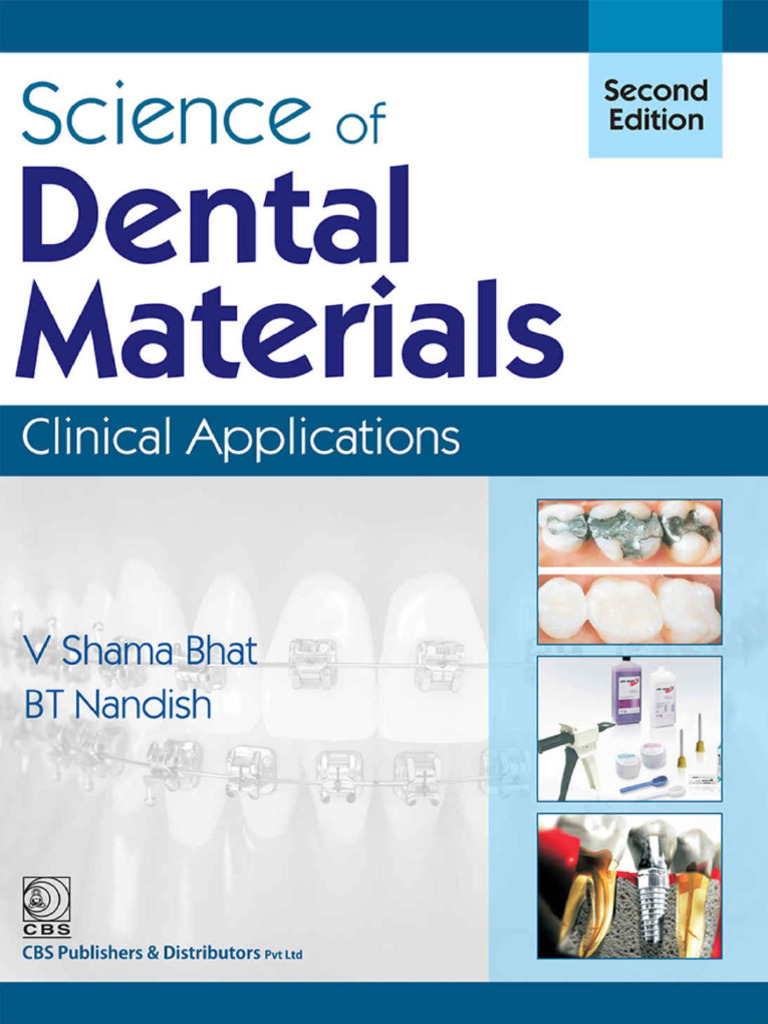 Science of Dental Materials Clinical Applications | PDF
