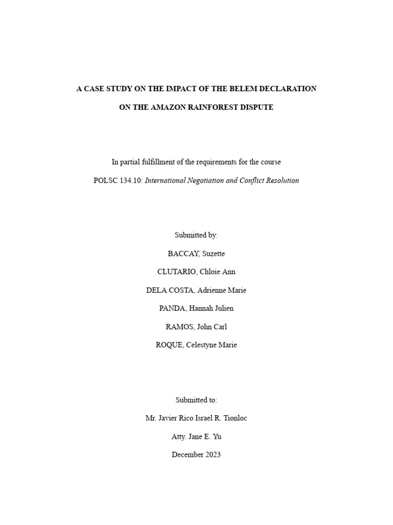 POLSC 134.10 Group 6 Case Study | PDF | Amazon Rainforest | Deforestation
