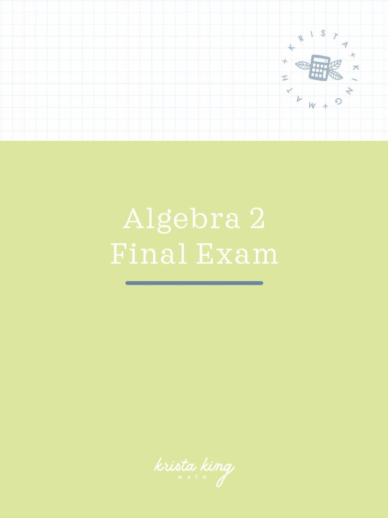 Algebra 2.final Exam | PDF | Applied Mathematics | Abstract Algebra