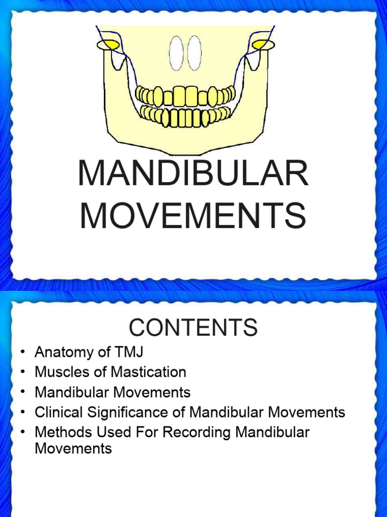 Mandibular Movement | PDF | Musculoskeletal System | Anatomy