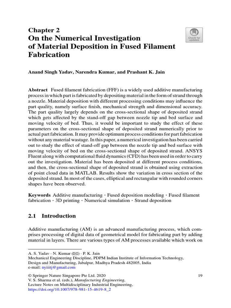 On The Numerical Investigation of Material Deposition in Fused Filament Fabrication | PDF