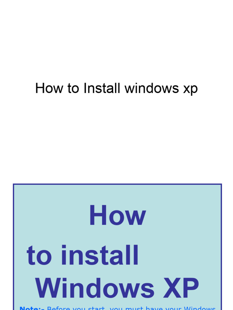 install Windows XP | PDF | Booting | Windows Xp