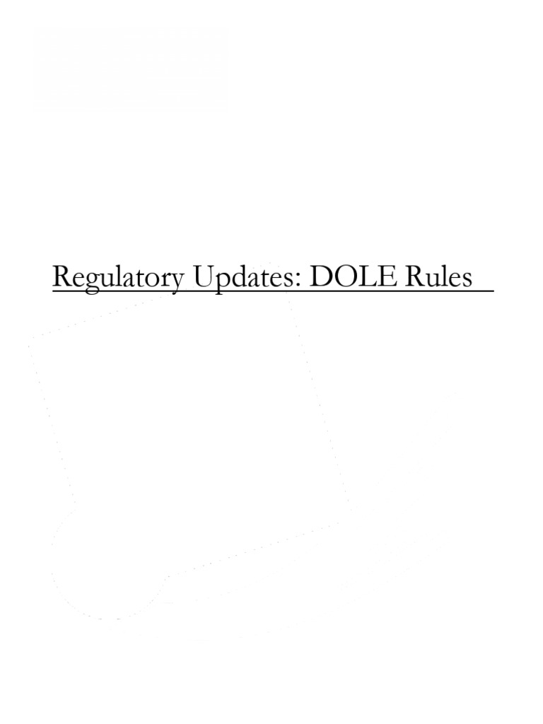 Regulatory Updates DOLE Rules (ACF) | PDF