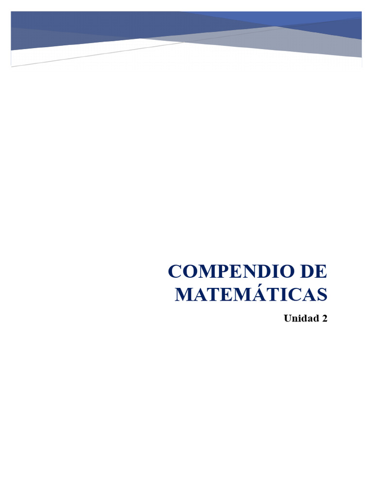 REVISADO - COMPENDIO DE MATEMÁTICAS UNIDAD 2 - TEMA 1 - SUBTEMA 1 y 2 | PDF | Números ...