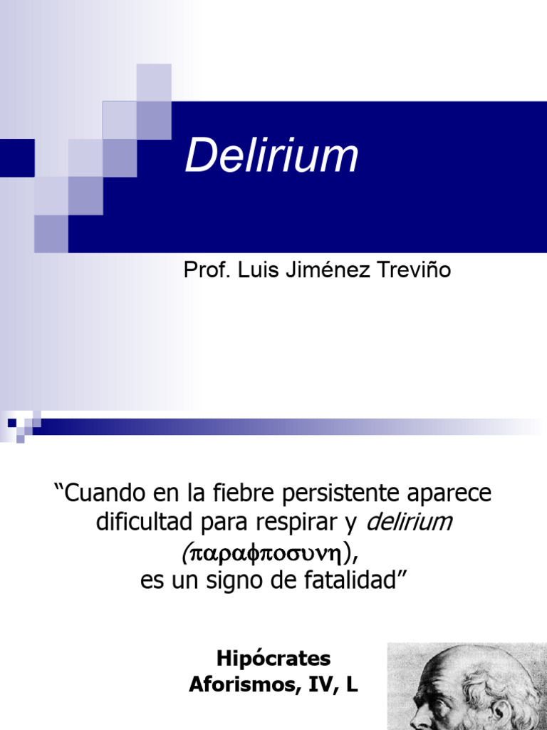 Delirium: Diagnóstico y Tratamiento Clínico | PDF | Medicina CLINICA ...