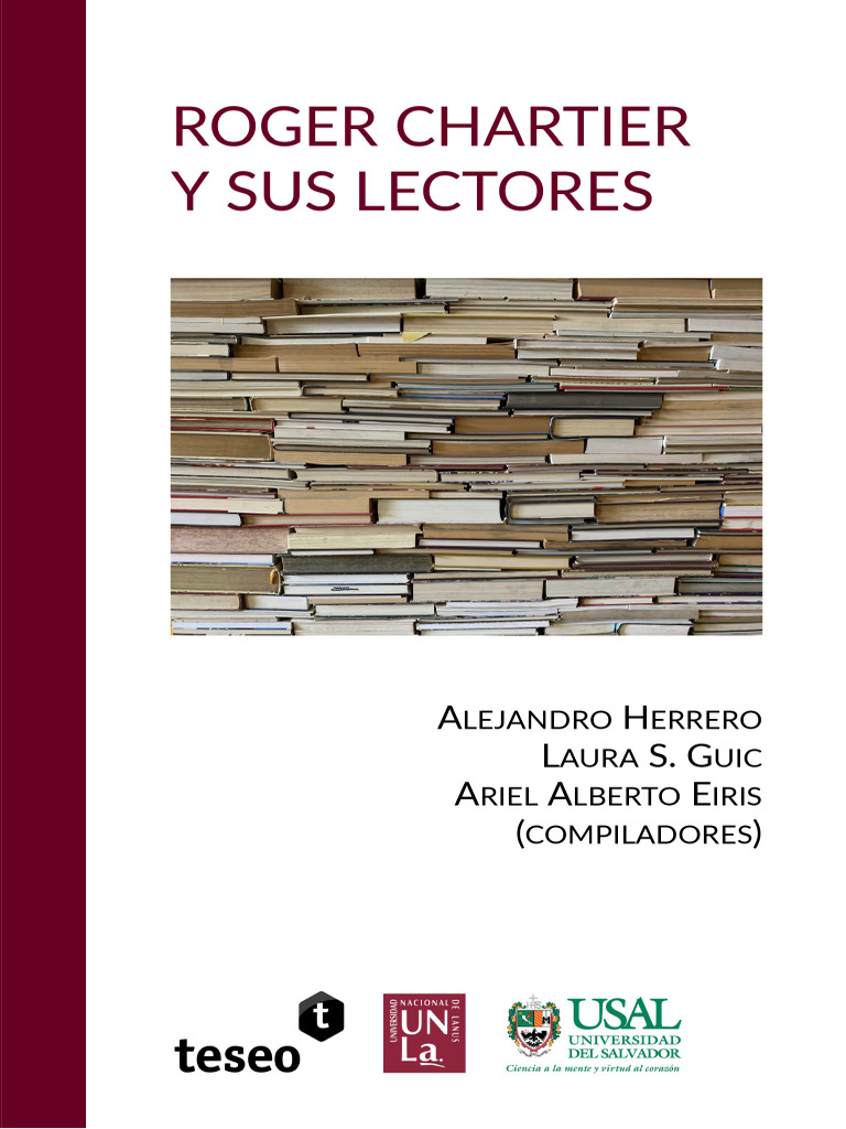 Roger Chartier y Sus Lectores 1699553005 138190 | PDF | Conocimiento ...