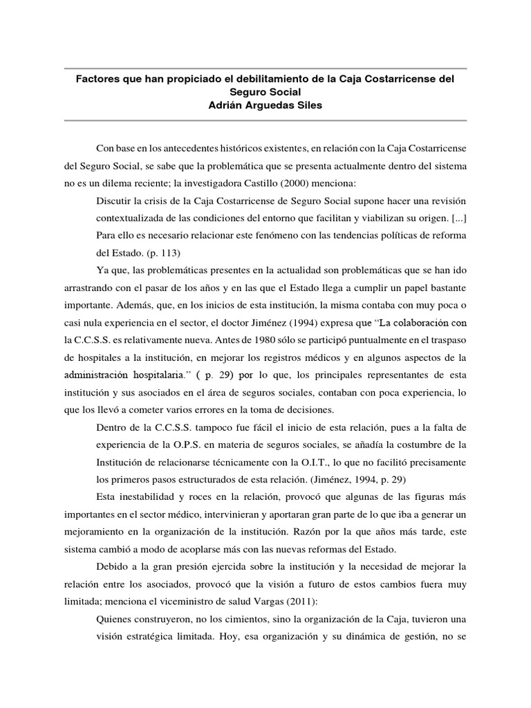 Factores Que Han Propiciado El Debilitamiento de La Caja Costarricense ...
