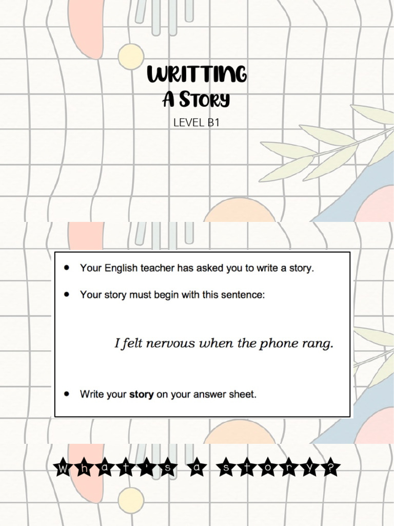 Writting A Story (b1) | PDF | Human Communication | Linguistic Typology