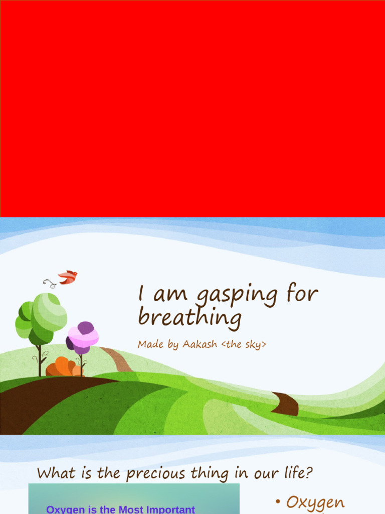 I Am Gasping For Breathing | Download Free PDF | Oxygen | Carbon Dioxide