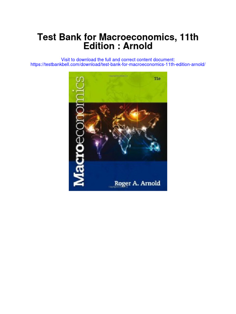 Instant Download Test Bank For Macroeconomics 11th Edition Arnold PDF ... Instant Download Test Bank For Macroeconomics 11th Edition Arnold PDF ...