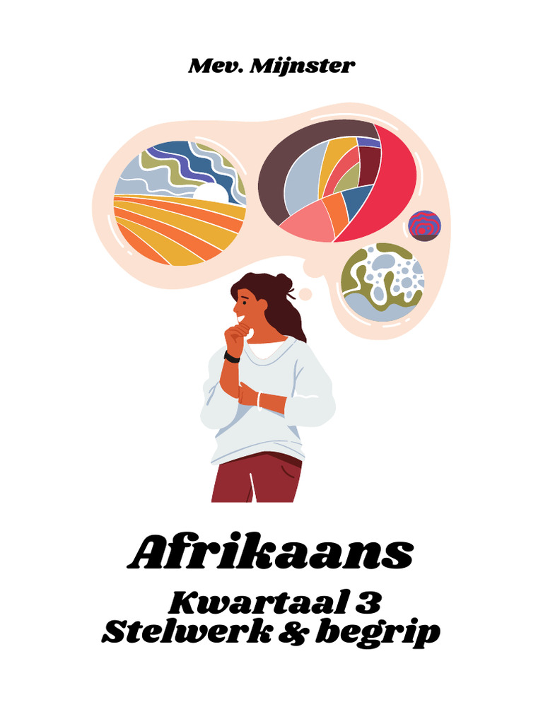 Graad 8 Afrikaans Kwartaal 3 Stelwerk en Begrip 1 | PDF