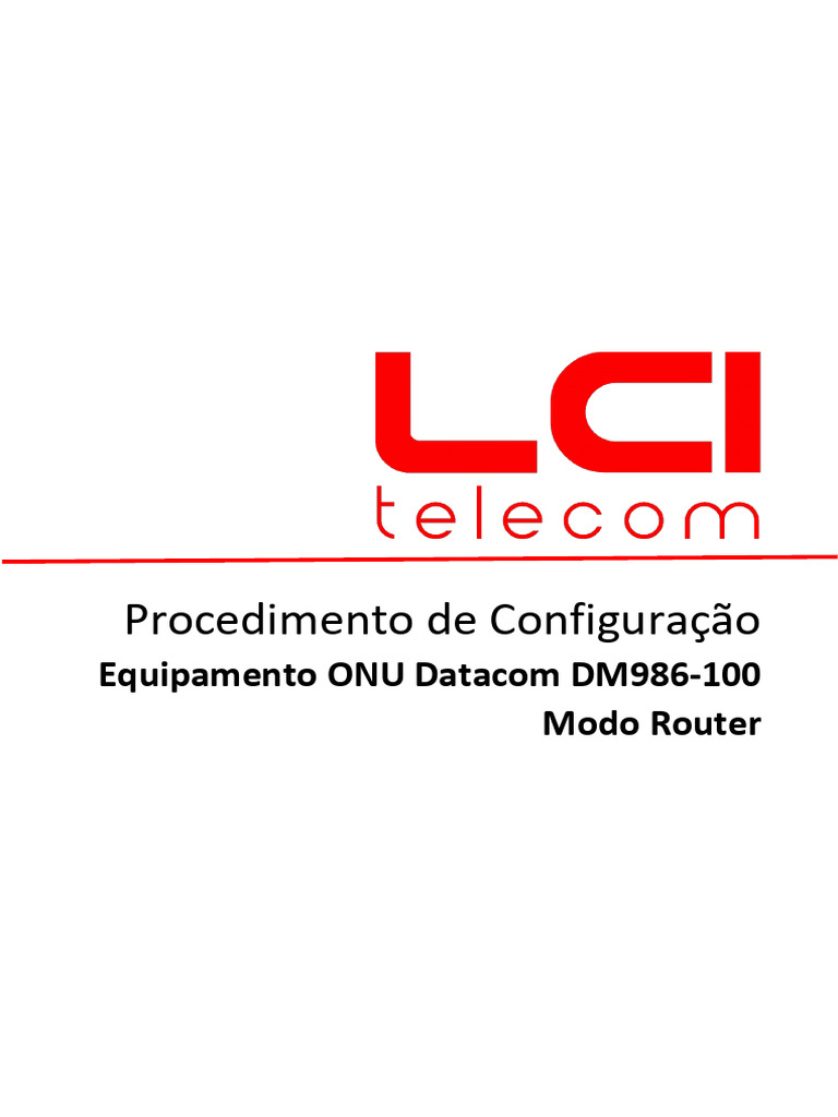 Procedimento de Configuração FTTX - ONU DM986-100-ROUTER | PDF