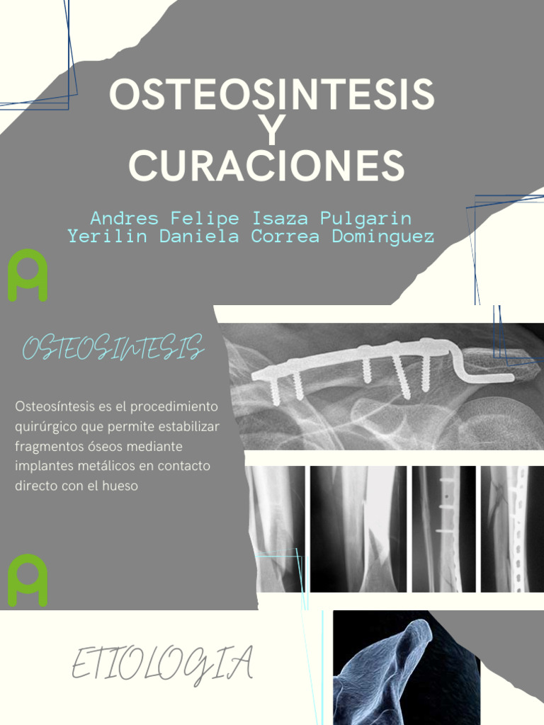 osteosintesis y curaciones | PDF | Herida | Medicina CLINICA