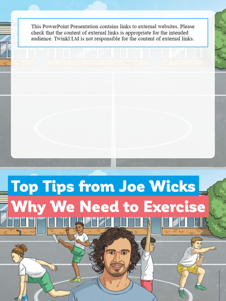T Pe 247 Joe Wicks Top Tips Why We Need To Exercise Powerpoint Ver 15 ...