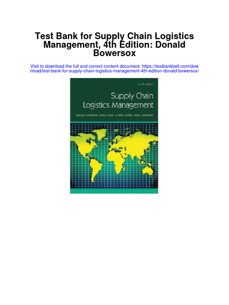 Instant Download Test Bank For Supply Chain Logistics Management 4th ...